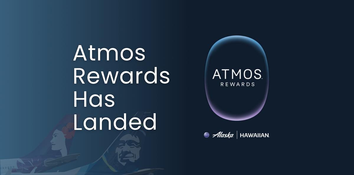 Atmos Rewards: What Travelers Need to Know About the New Alaska ...